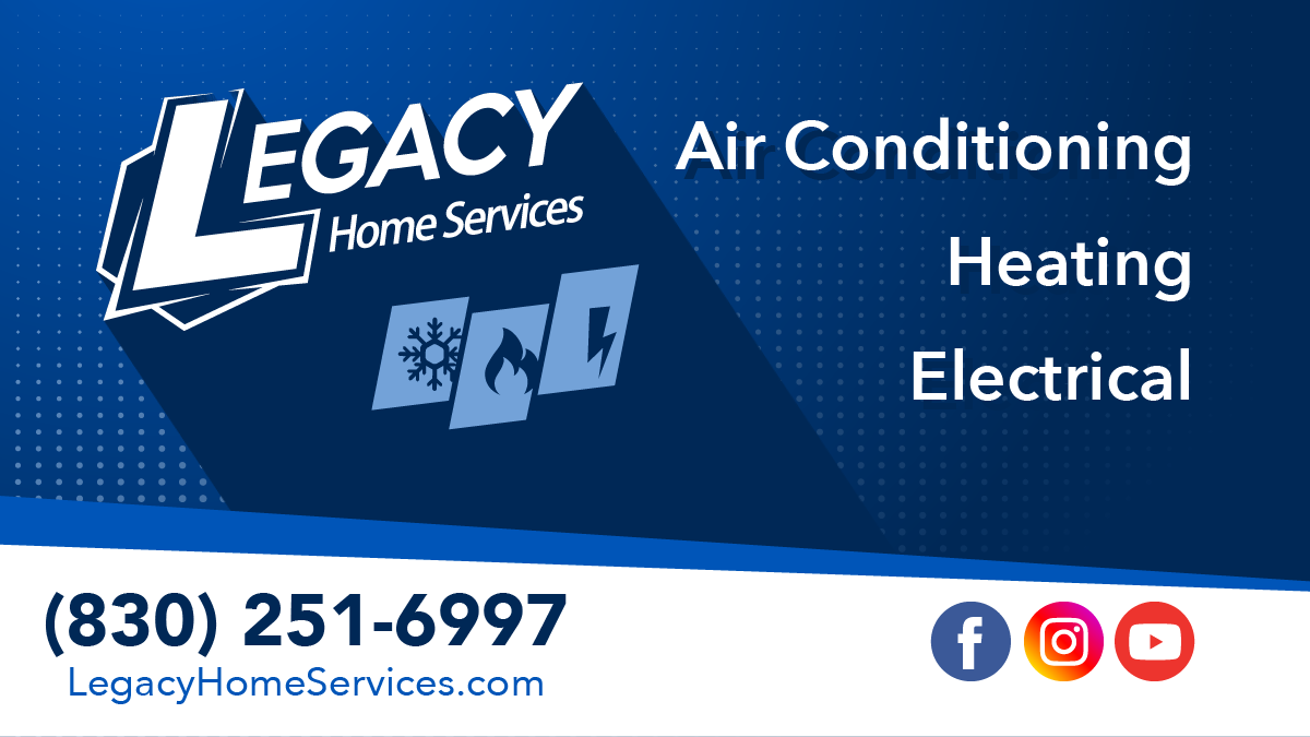 AC Repair & Electrical Services | New Braunfels, TX | Legacy Home Services